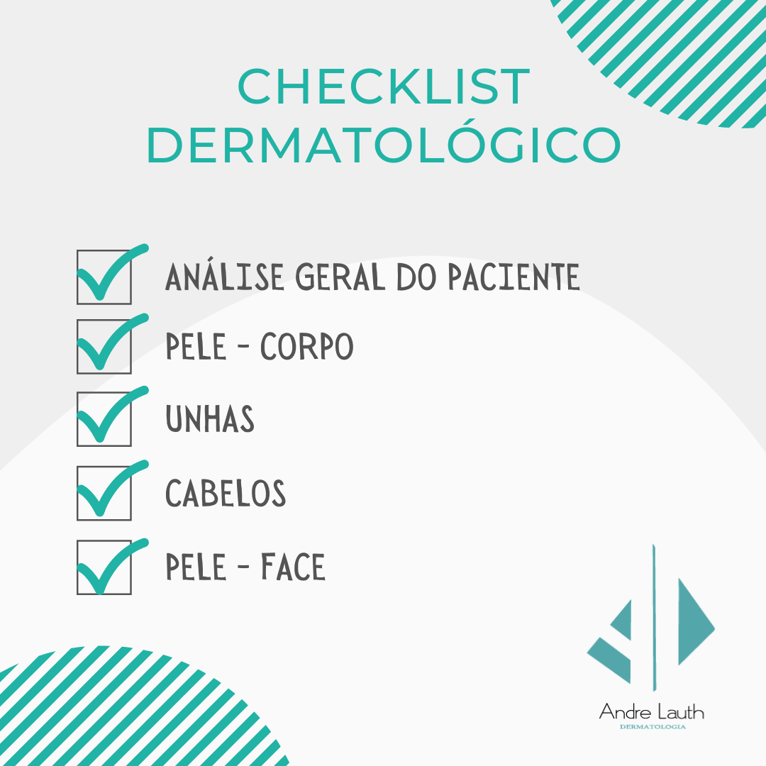 Checklist dermatológico | Dr. André Lauth | Dermatologista
